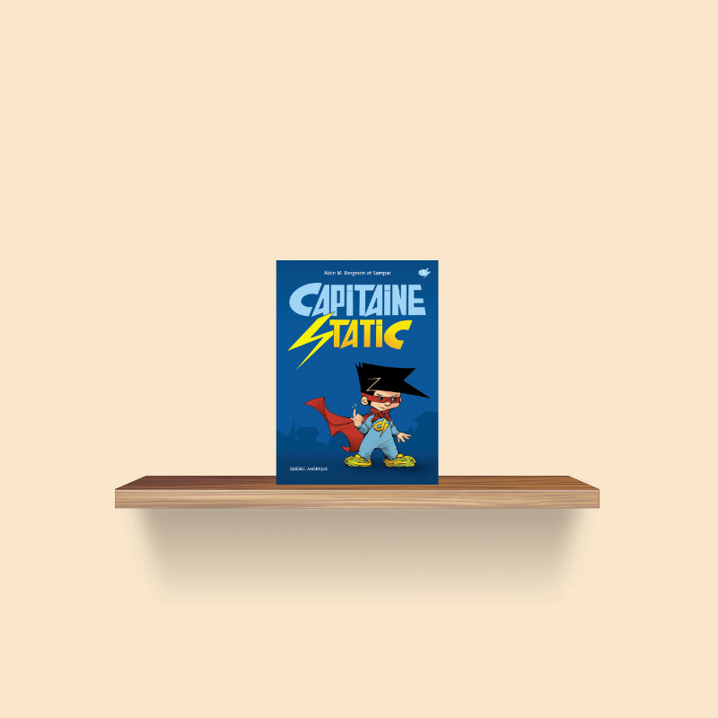 Capitaine Static - French kids graphic novel - Alain Bergeron - Sampar ...