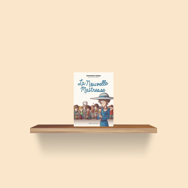 La nouvelle maîtresse - Kids chapter book French - Demers -Pelligrino ...