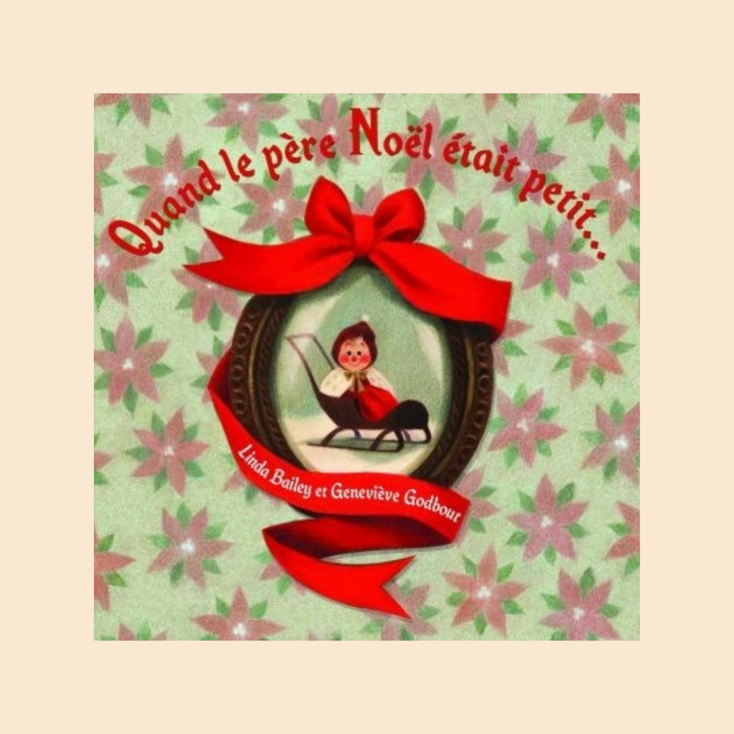 Quand le père Noël était petit... - Album jeunesse - Linda Bailey ...